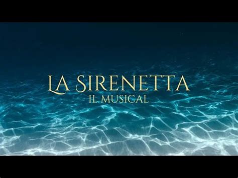 Recensioni La Sirenetta Il Musical Youtube