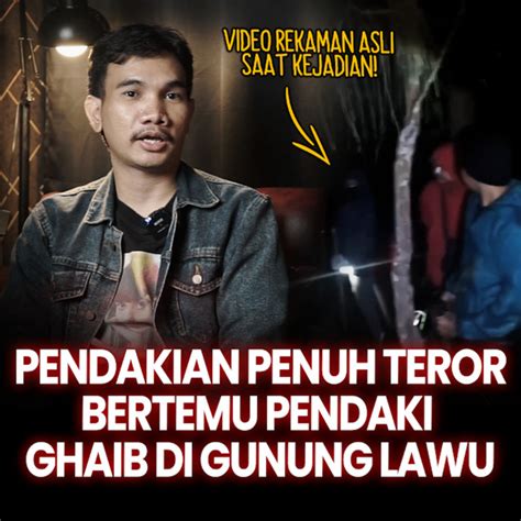 VIDEONYA VIRAL DI MEDSOS PENAMPAKAN QORIN PENDAKI DI GUNUNG LAWU ADA