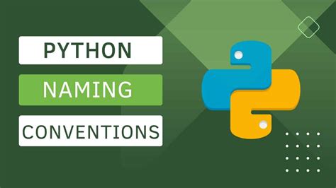 Naming Conventions In Python Python Guides