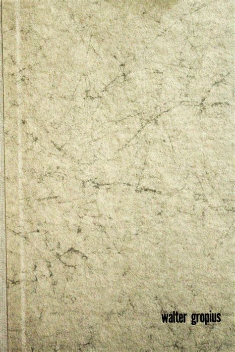 Walter Gropius Masters Of World Architecture By James Marston Fitch