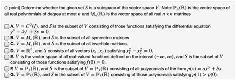 point determine whether the given set s is subspace … solvedlib
