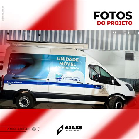 Unidade Móvel de Odontologia AJAXS Adaptação e Transformação de