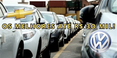 Carros usados por até R 30 mil Conheça as melhores opções