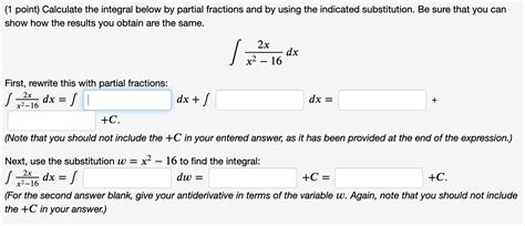 solved 1 point calculate the integral below by partial