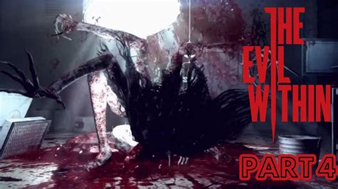 GET THOSE GRIPPERS AWAY The Evil Within Chapter 4 YouTube