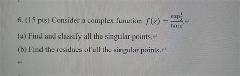 solved 6 15pts consider a complex function