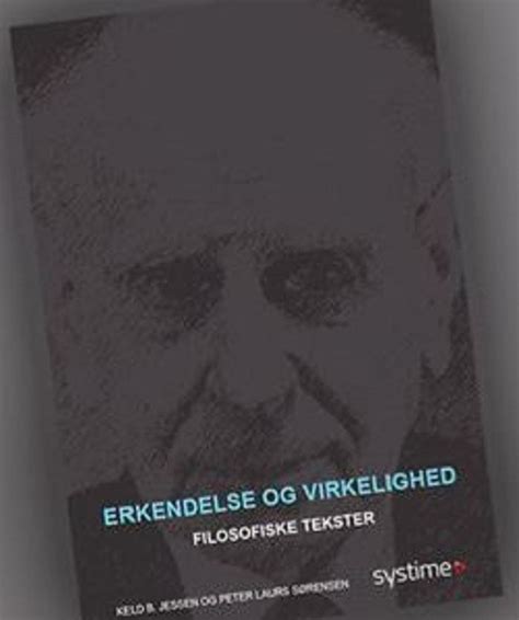 Erkendelse og virkelighed Filosofiske tekster Bog Hæftet Dansk af