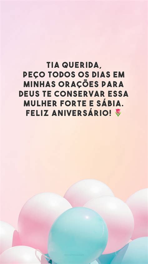 40 frases de aniversário para tia querida todo amor do mundo