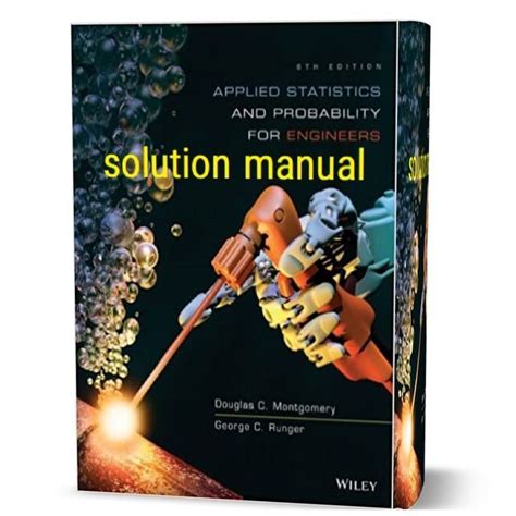 Applied Statistics And Probability For Engineers 6th Edition Douglas