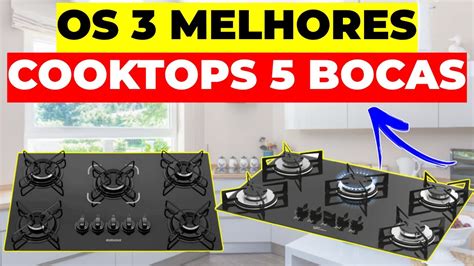 Os 3 Melhores COOKTOPS 5 Bocas a Gás de 2023 Qual a Melhor Marca