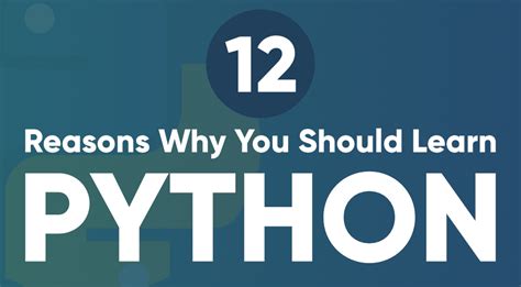 12 Reasons Why You Should Learn Python 2023