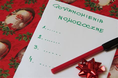 Postanowienia noworoczne Jak formułować postanowienia i się ich