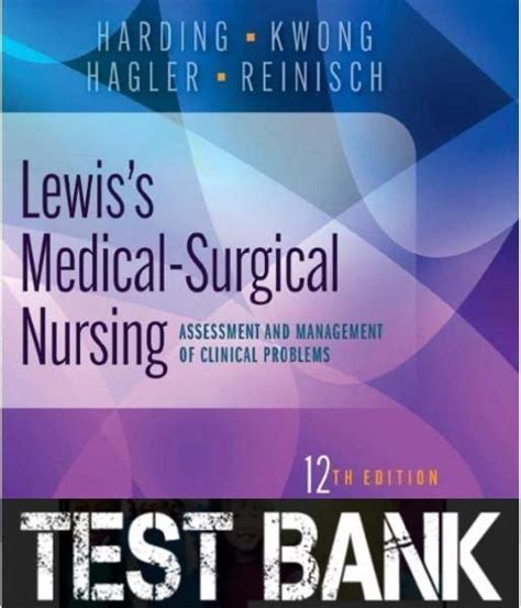 Test Bank For Lewis S Medical Surgical Nursing 12th Edition Harding By