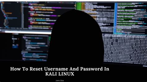 How To Reset Username And Password In Kali Youtube