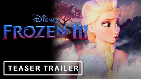 Frozen 3 2024 Teaser Trailer Disney Animation Idina Menzel