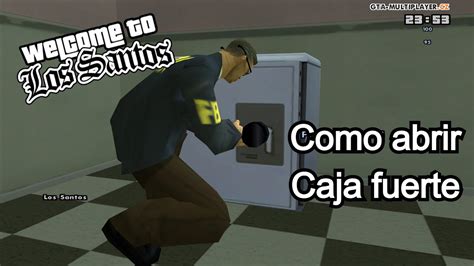 Como Abrir Las Cajas Fuerte En El Gta San Andreas Gta Samp Wtls