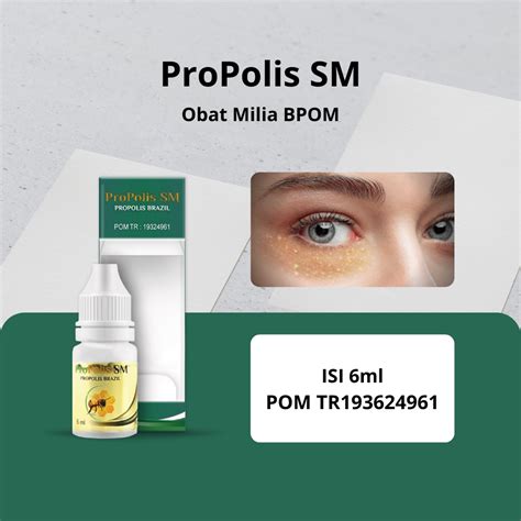 Jual Propolis SM Obat Milia BPOM Obat Milia Di Bawah Mata Obat