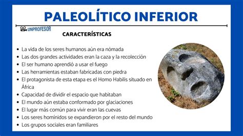 10 características del PALEOLÍTICO Inferior