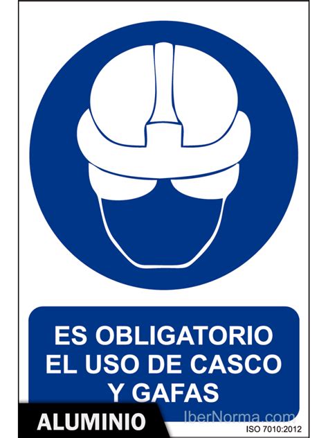Se Al Aluminio Es Obligatorio El Uso De Casco Y Gafas Nmz Normaluz