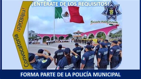 Convocatoria de reclutamiento para Policía Municipal de Tierra Blanca