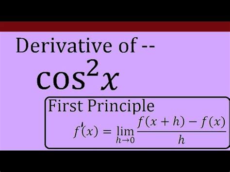 Derivative Of Cos 2 X By Using First Principle Derivative Of Cos