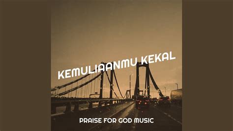 Kau Segalanya Youtube