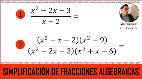 SIMPLIFICACIÓN DE FRACCIONES ALGEBRAICAS Método fácil Video 149