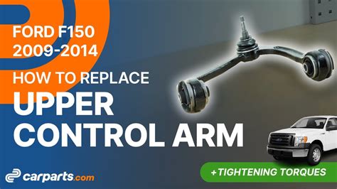 How To Replace Upper Control Arms Ford F In The Garage