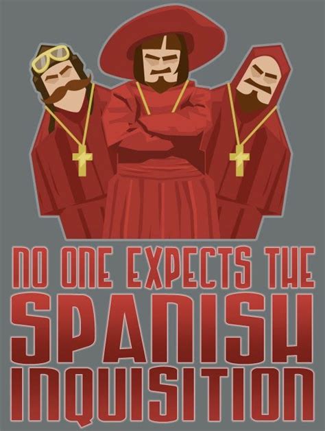 Sp Nish Inquisition In Monty Python Flying Circus Monty Python