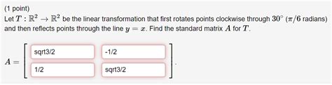 solved let t r2→r2 be the linear transformation that first