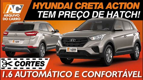 HYUNDAI CRETA ACTION 2024 1 6 SUV AUTOMÁTICO DE VERDADE PREÇO DE