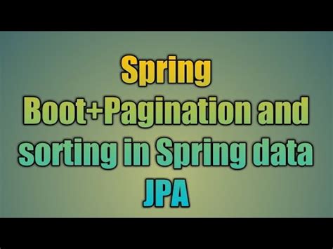 Build REST API With Spring Boot And JPA 2021 34 Data JPA Pagination