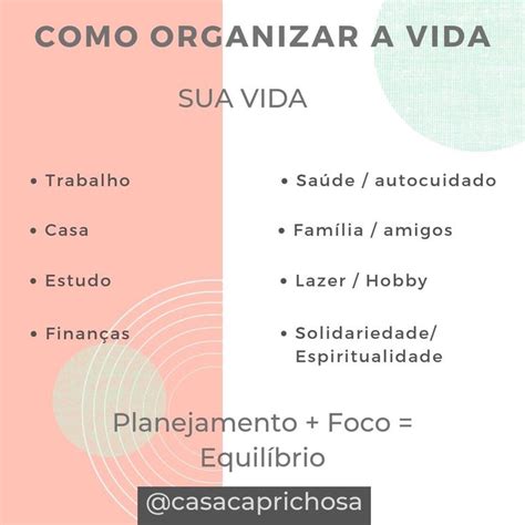 Como organizar a sua vida Vida organizada Organização Instagram
