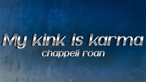 Chappell Roan My Kink Is Karma Lyrics YouTube