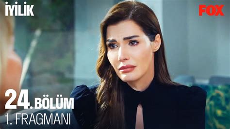 İyilik 24 Bölüm 1 Fragmanı YouTube