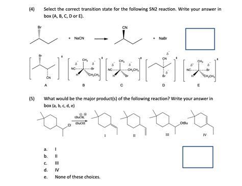 Solved Select The Correct Transition State For The Chegg