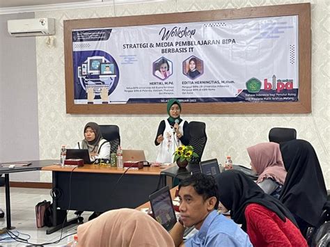 KUPAS TUNTAS PEMBELAJARAN BIPA BERBASIS IT P2B UIN MALIKI GELAR WORKSHOP