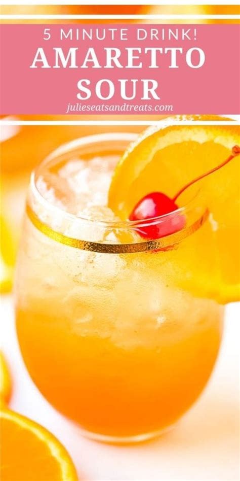 Amaretto Sour Easy Cocktail Julie S Eats Treats