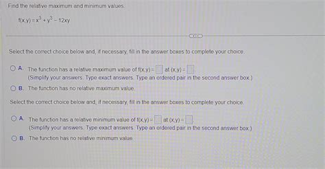 solved find the relative maximum and minimum values