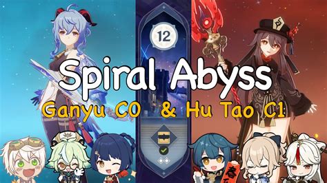 C0 Ganyu Melt C1 Hu Tao 2 5 Spiral Abyss Floor 12 9 Genshin