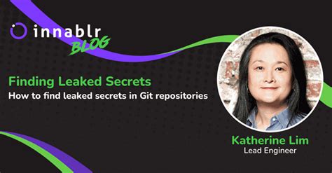How To Find Leaked Secrets In Git Repositories