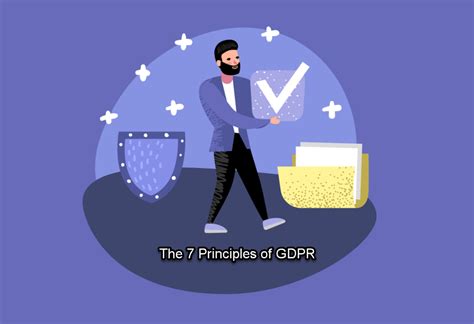 What Are The 7 Principles Of GDPR Unichrone