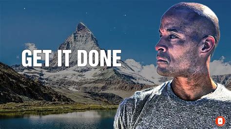 David Goggins 2022 GET IT DONE Powerful Motivational Speech In 2022