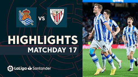 Resumen De Real Sociedad Vs Athletic Club 3 1 YouTube