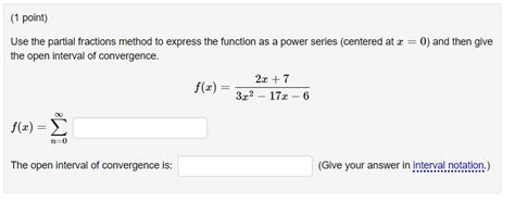 solved 1 point use the partial fractions method to express
