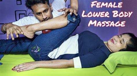 Female Lower Body Massage With Asmr Sound Women Foot Massage With Lots Of Fingers Cracking