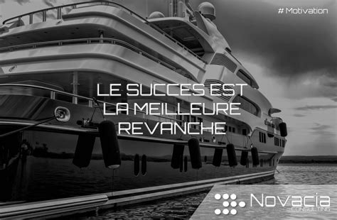 novaciaconsulting Le succès est la meilleur revanche