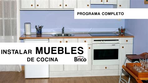 Cómo INSTALAR MUEBLES de COCINA Tu mismo Paso a Paso y