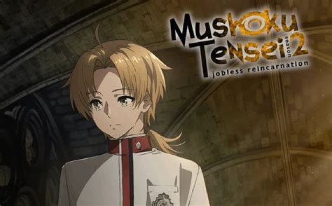 La Esperada Temporada 2 De Mushoku Tensei Jobless Reincarnation