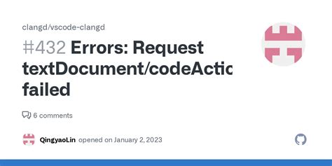 Errors Request TextDocument CodeAction Failed Issue 432 Clangd